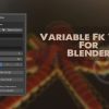 Variable Fk Tool For Blender - AnimProps